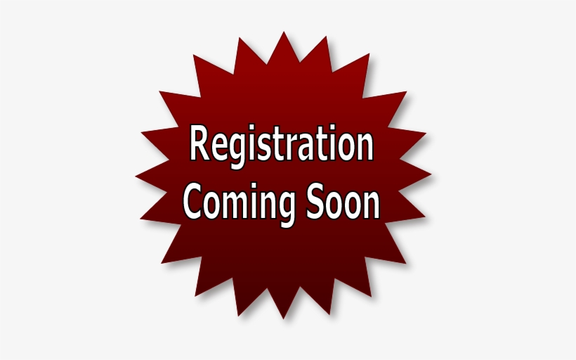 Registration For 2015-16 Events Coming Soon - Sign - Free Transparent ...