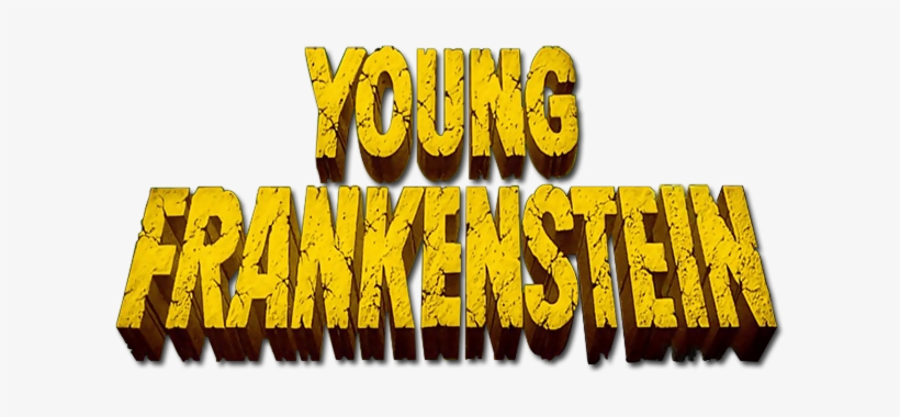 Young Frankenstein Image - Young Frankenstein Movie Logo - Free Transparent PNG Download - PNGkey
