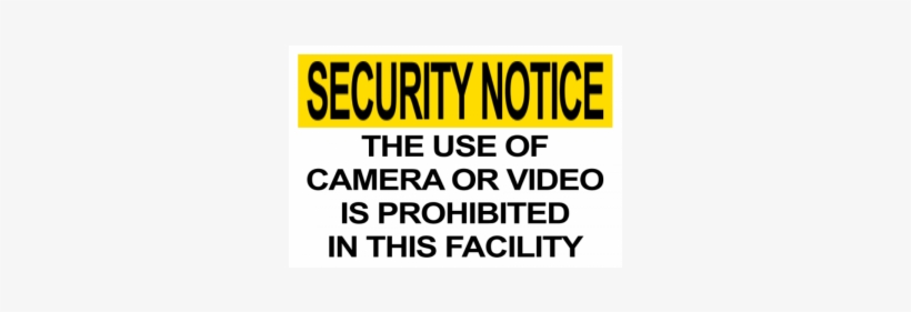 Camera/video Prohibited Facility - Compliancesigns Aluminum Osha ...