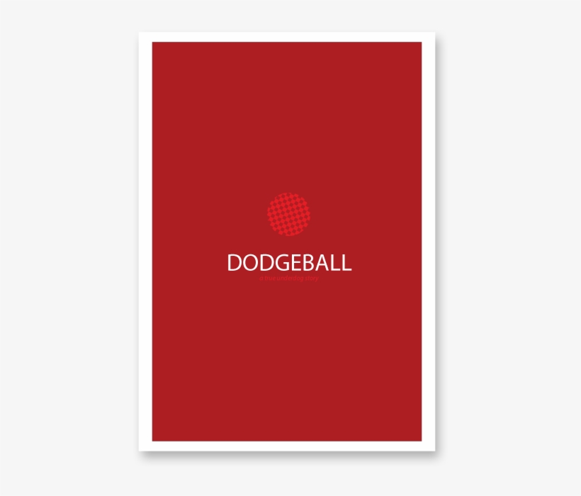 Dodgeball Poster - Deca Make It Count - Free Transparent PNG Download ...