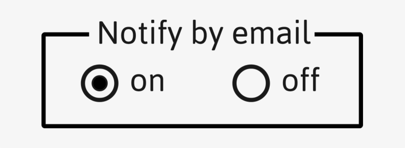 Fieldset With Notify By Email Group Label And Radio - Humour - Free ...