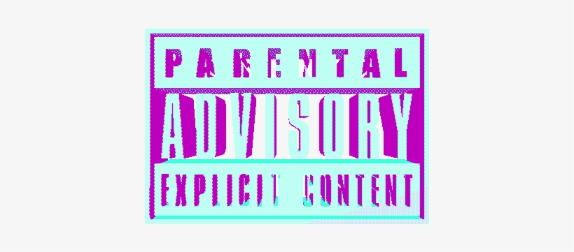 Parental Advisory, Explicit, And Advisory Image - Purple Parental ...