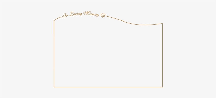 Loving Memory Border - Free Transparent PNG Download - PNGkey