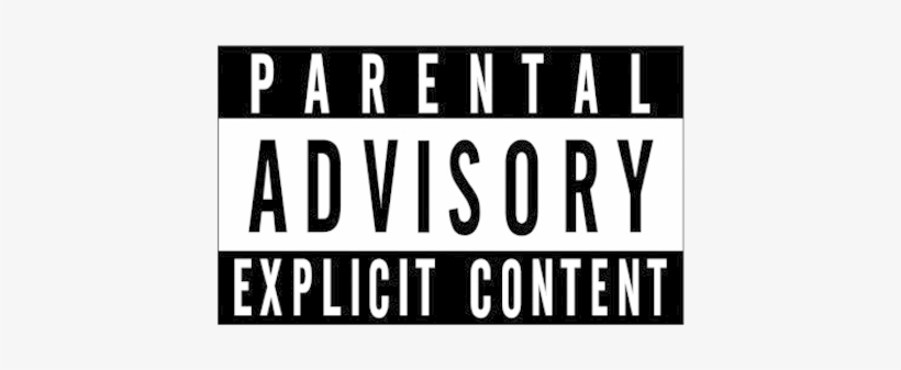 Parental Advisory Explicit Lyrics Transparent Png - Parental Advisory ...