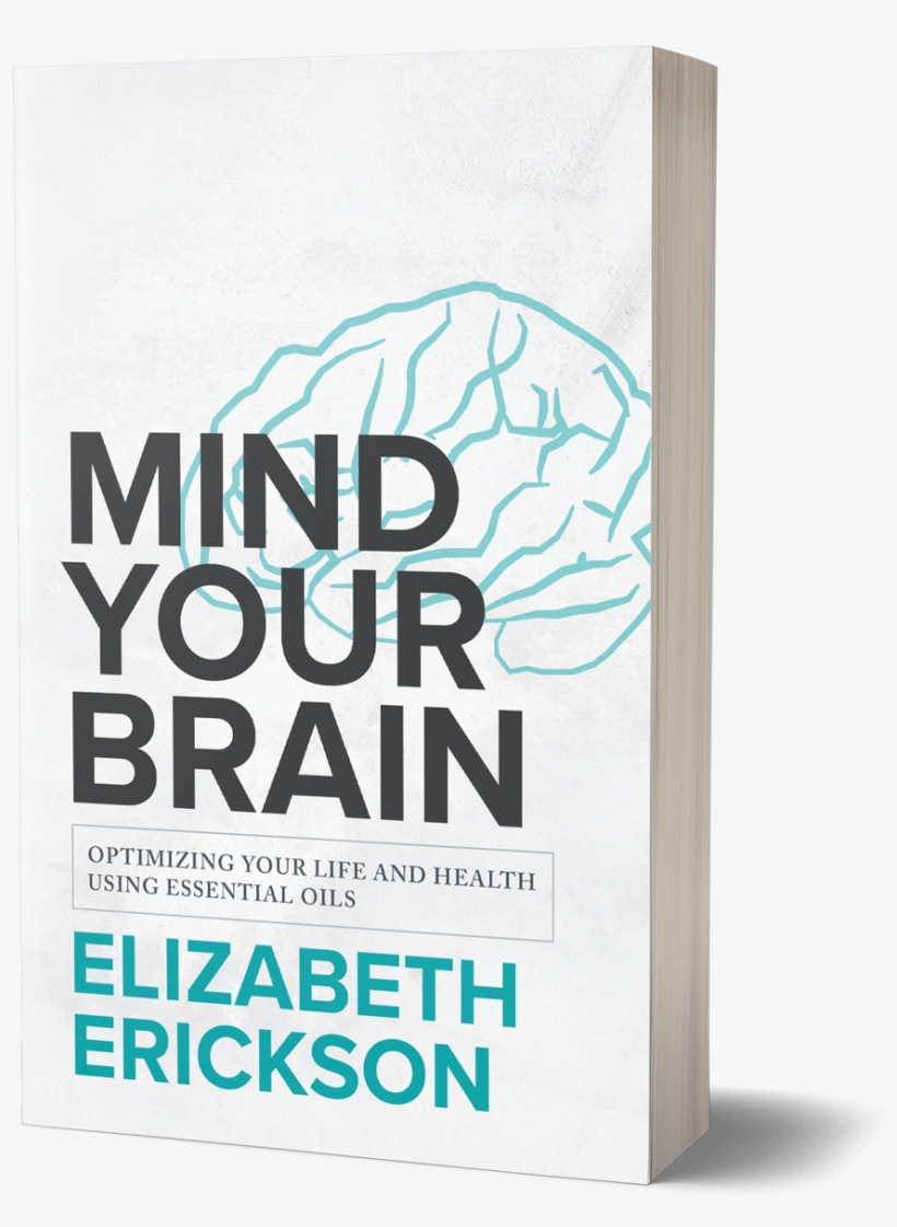 The Book Mind Your Brain By Elizabeth Erickson - Mind Your Brain ...