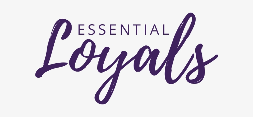 Essential Loyals - Calligraphy - Free Transparent PNG Download - PNGkey