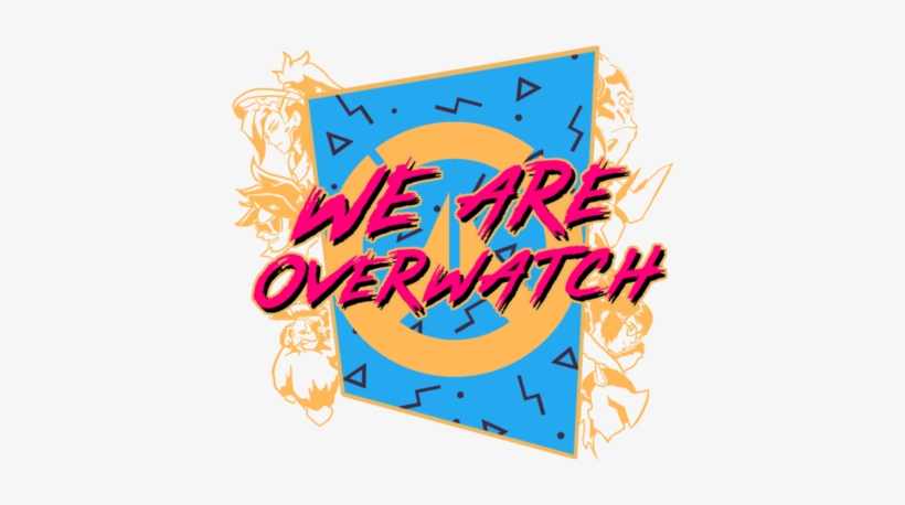 We Are Overwatch - Graphic Design - Free Transparent PNG Download - PNGkey