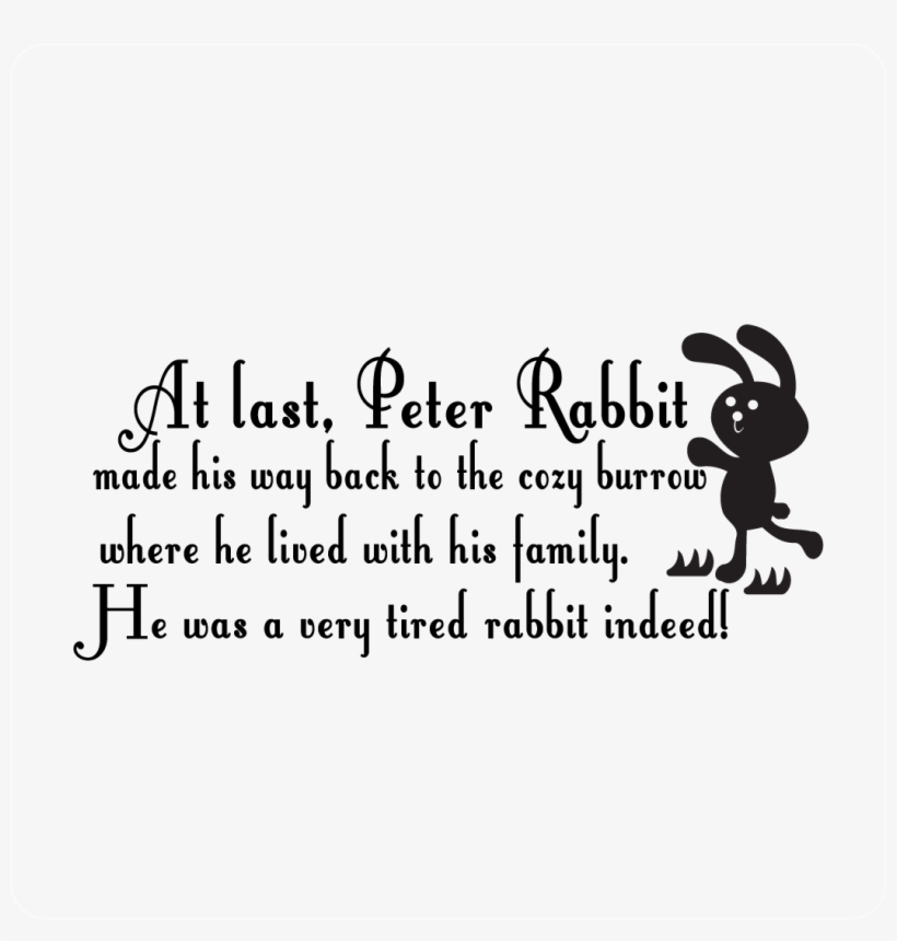 Peter Rabbit Child Wall Quote - Rabbit Quote - Free Transparent PNG ...