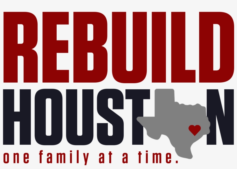 Rebuild Houston - Poster - Free Transparent PNG Download - PNGkey