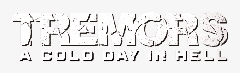 A Cold Day In Hell - Tremors A Cold Day In Hell 2018 Poster - Free ...
