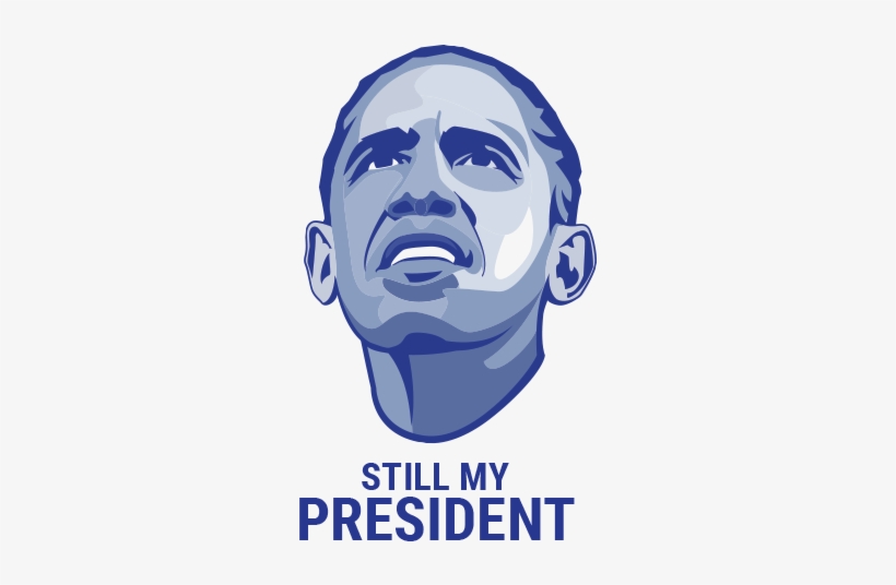 Obama Is My President - Free Transparent PNG Download - PNGkey