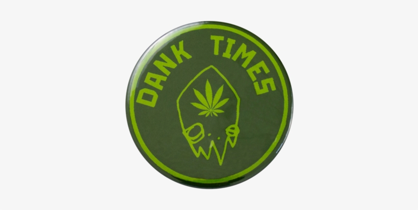 Dank Times - Circle - Free Transparent PNG Download - PNGkey