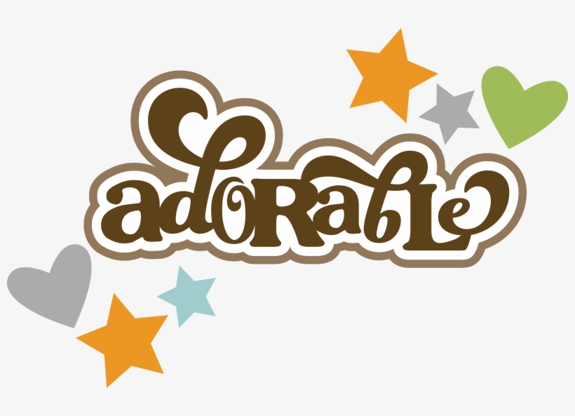 Adorable Svg Scrapbook File Cute Svg Cuts Cute Svg Adorable Title