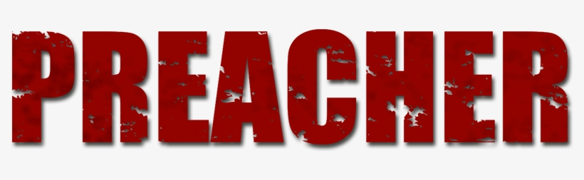 Preacher - Logo - Preacher Season 1 Dvd - Free Transparent PNG Download ...