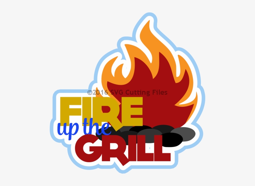 Banner Black And White Summer Fire Up The - Fire Up The Grill Png ...