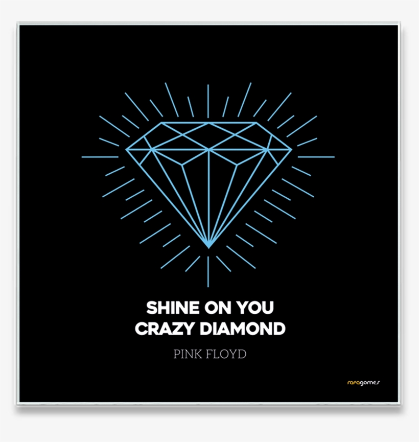 Shine On You Crazy Diamond - Free Transparent PNG Download - PNGkey