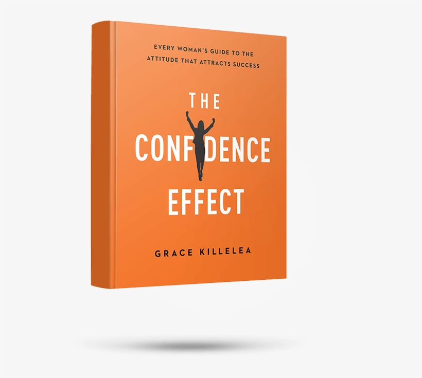Strategies To Increase Your Confidence And Attract - Confidence Effect ...
