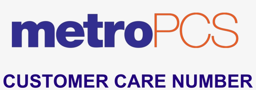 Metro Pcs Customer Care Phone Number - Metro Pcs - Free Transparent PNG ...
