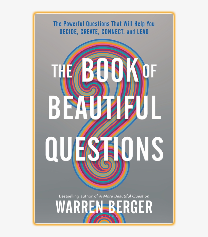 The Book Of Beautiful Questions ~ A More Beautiful - Sign - Free ...