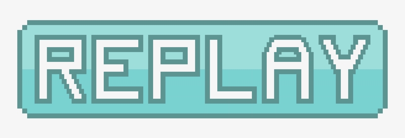 Replay Button - Play Again Button Pixel - Free Transparent PNG Download ...