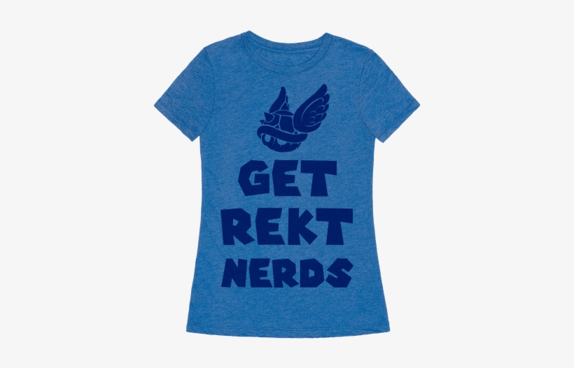Get Rekt Nerds T-shirt - Áo Get Rekt - Free Transparent PNG Download - PNGkey