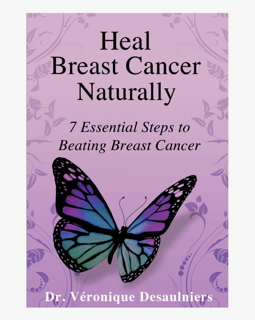 Heal Breast Cancer Naturally: 7 Essential Steps - Free Transparent PNG ...