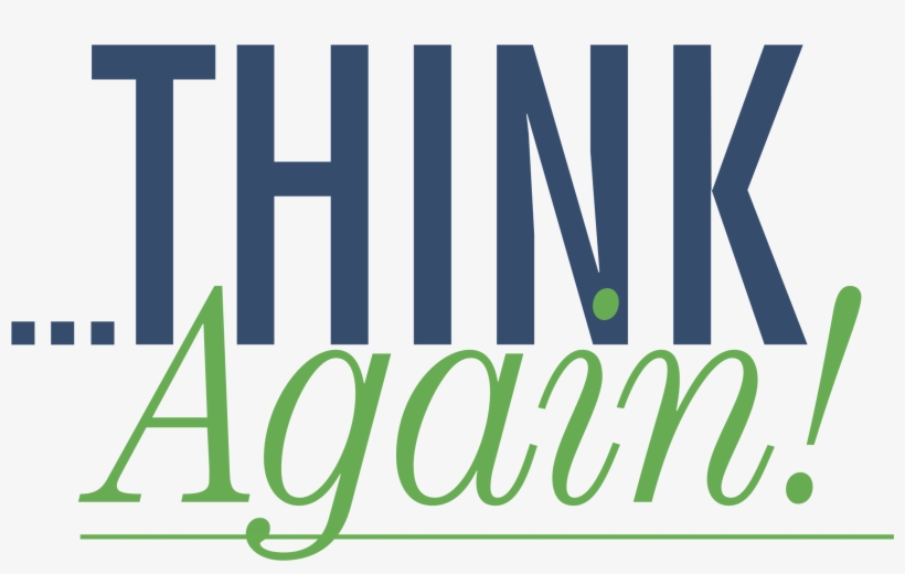 Think Again Logo Png Transparent - Graphic Design - Free Transparent ...