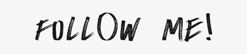 Follow Me - Calligraphy - Free Transparent PNG Download - PNGkey