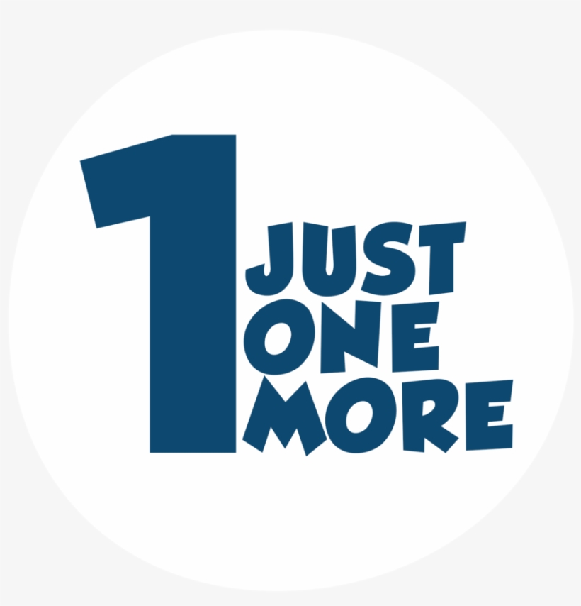 Just One More Logo - Just One More - Free Transparent PNG Download - PNGkey