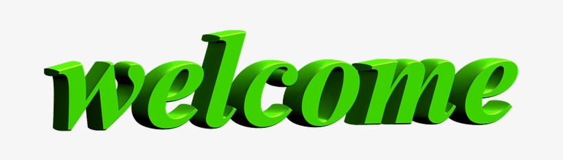 Png Images Transparent Backgrounds Images For Free - Welcome Green Png ...