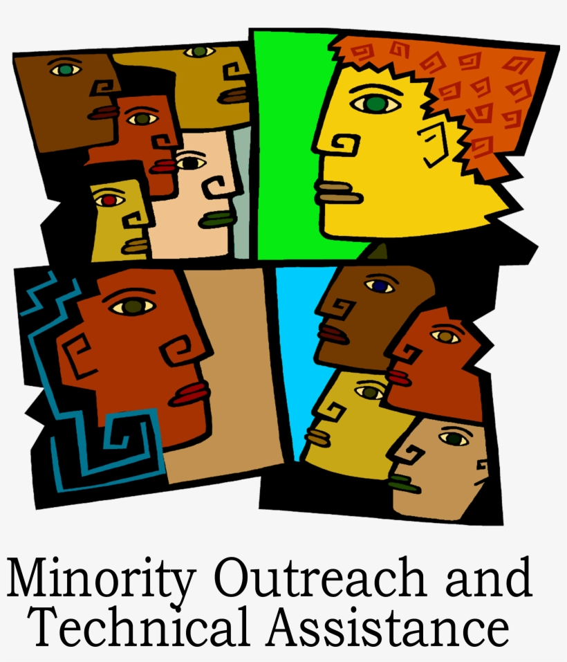 The Minority Outreach And Technical Assistance Program - Outreach ...