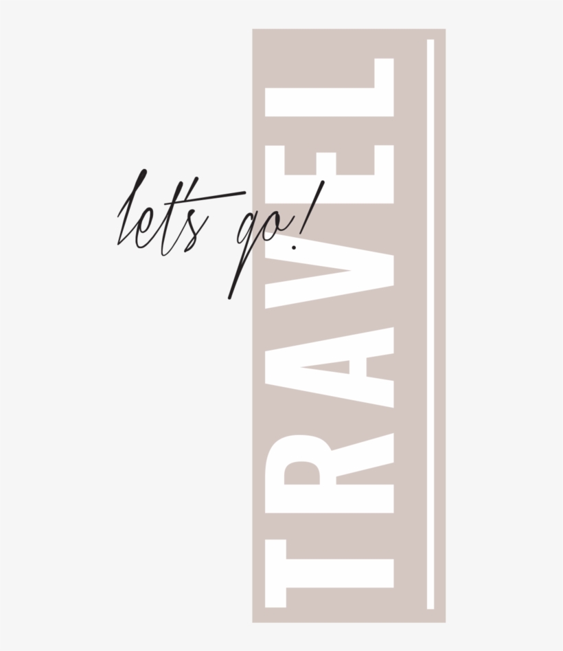 Travel - Calligraphy - Free Transparent PNG Download - PNGkey