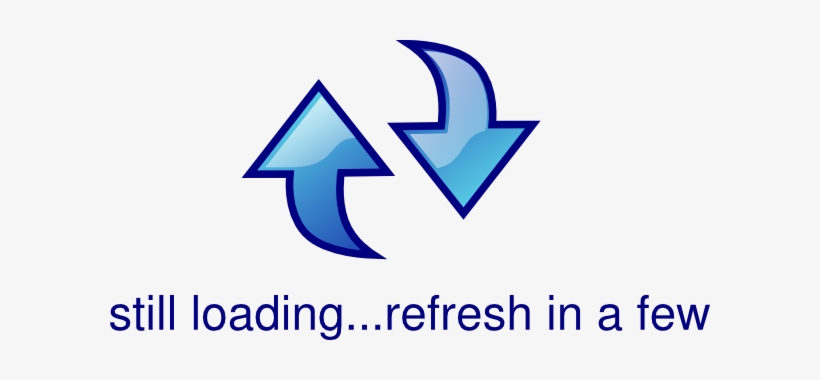 Still Loading, Refresh In A Few Clip Art - Swap Clipart - Free ...