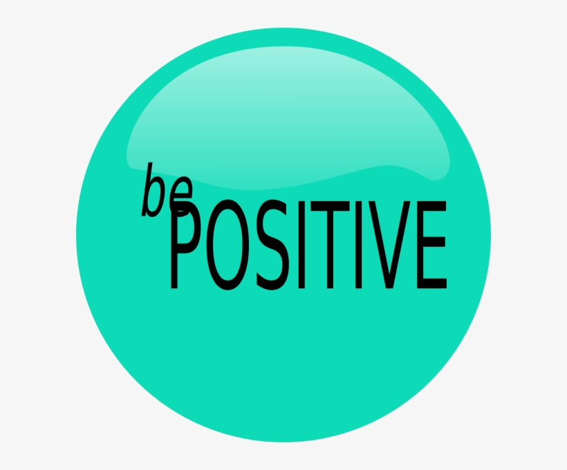 Be Positive Clip Art At Clker - Positive Sign - Free Transparent PNG ...