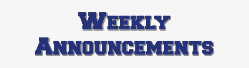 Weekly Announcements Png - Free Transparent PNG Download - PNGkey