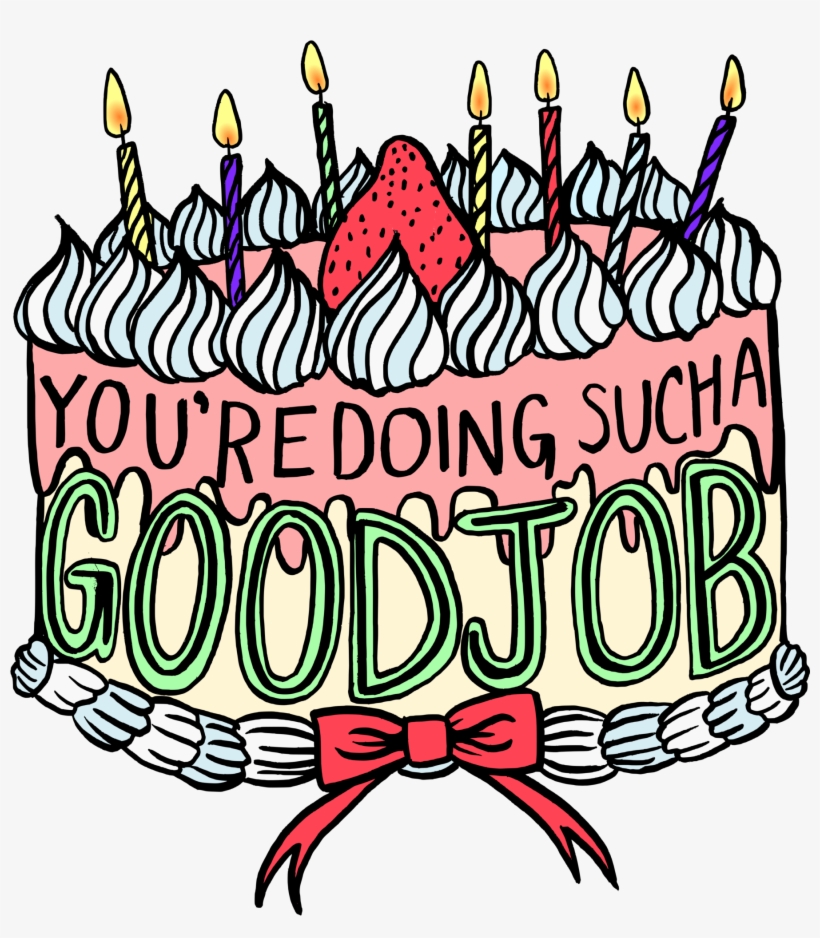 You're Doing Such A Good Job - Free Transparent PNG Download - PNGkey