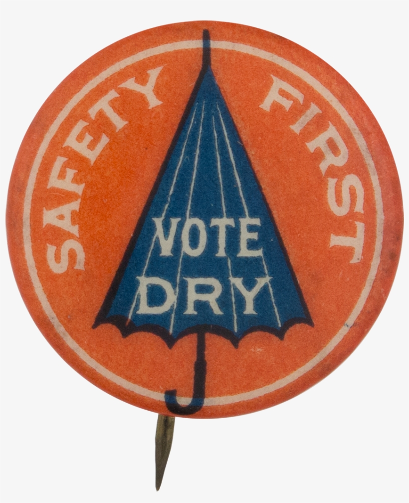 Safety First Vote Dry - Prohibition In The United States - Free ...
