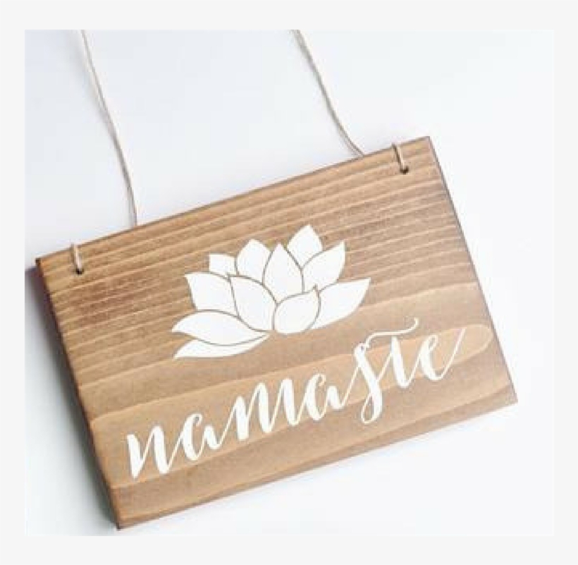 Namaste Wood Sign - Yoga - Free Transparent PNG Download - PNGkey