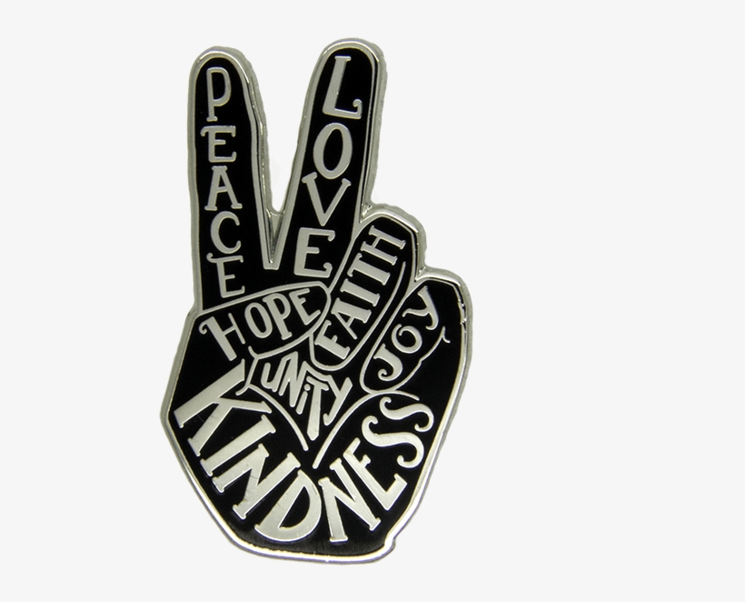 Peace Hand Pin - Peace Sign With Words - Free Transparent PNG Download ...