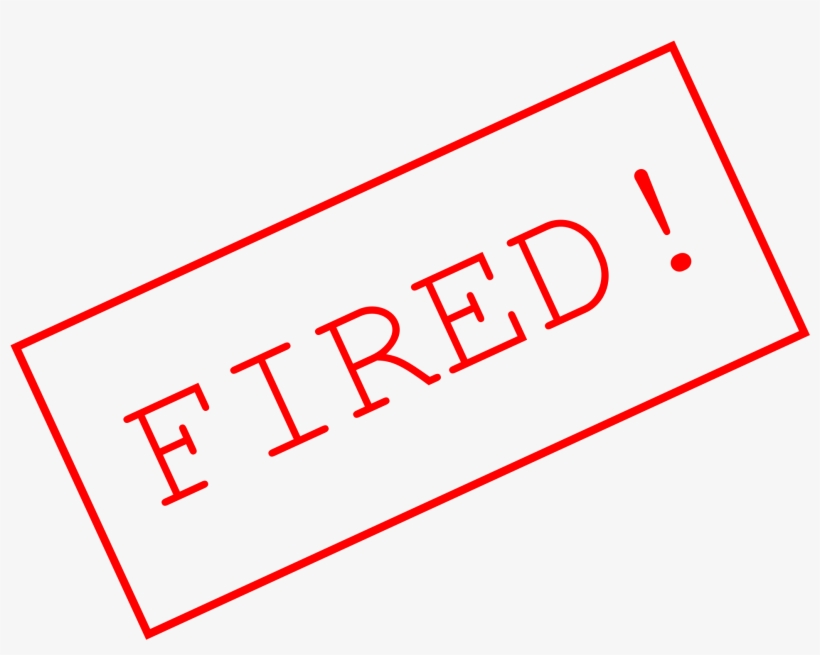 Open - Fired From Job Png - Free Transparent PNG Download - PNGkey