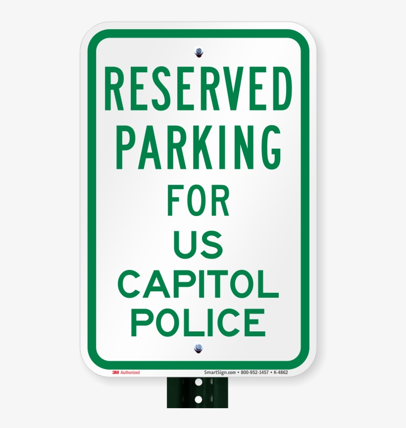 Parking Space Reserved For Us Capitol Police Sign - Van Accessible ...