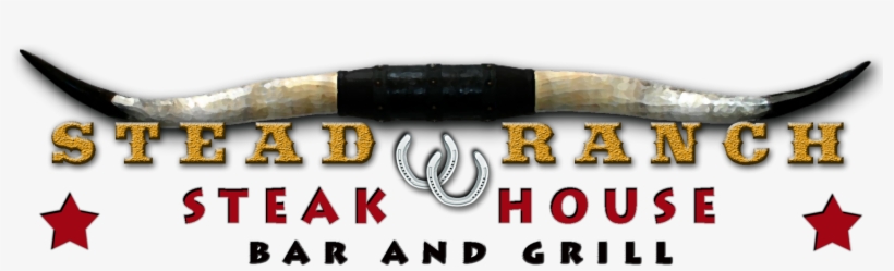 Cropped Cropped Stead Ranch Steakhouse Logo Trans - Stead Ranch Steak ...