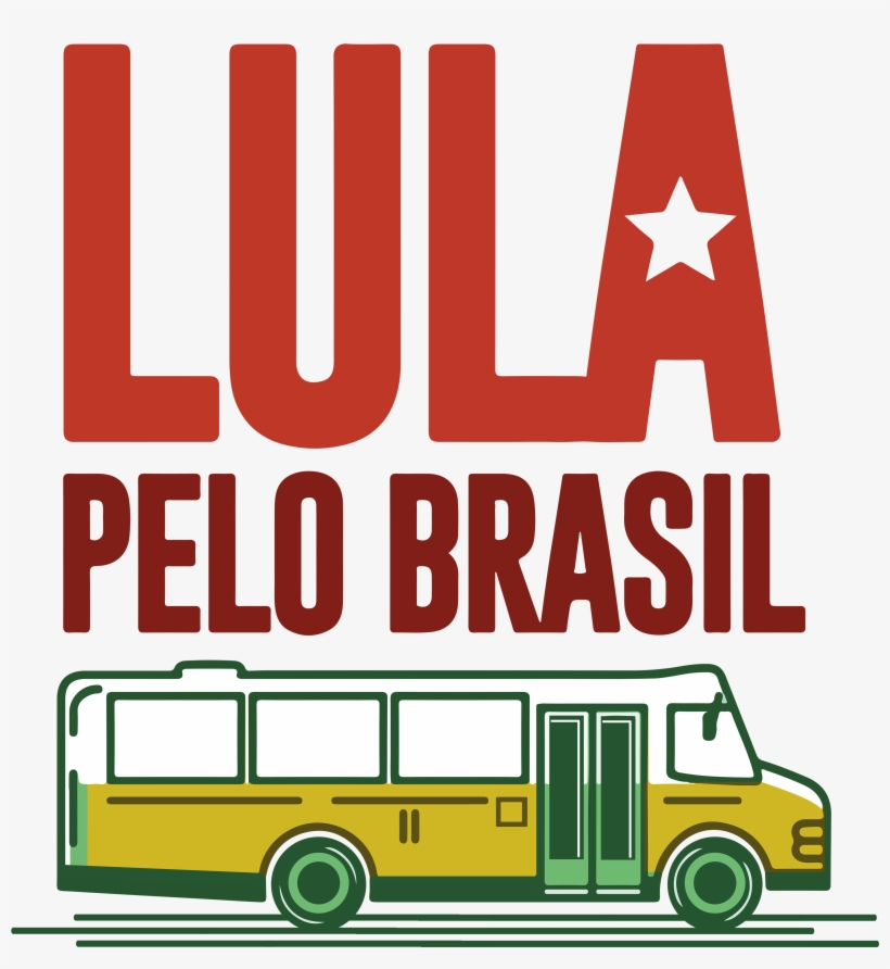 Lula Pelo Brasil - Luiz Inácio Lula Da Silva - Free Transparent PNG ...