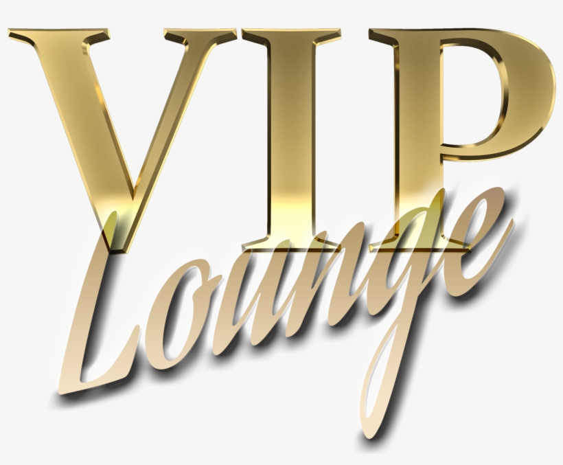 Introducingthe Fidelity World - Vip Lounge Sign - Free Transparent PNG ...