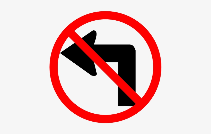 Please, No Left Turns - Sign No Left Turn - Free Transparent PNG ...