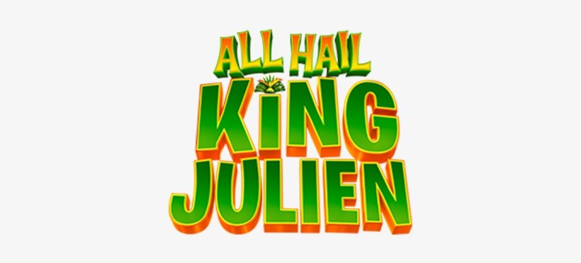 All Hail King Julien Image - All Hail King Julien Logo Png - Free ...