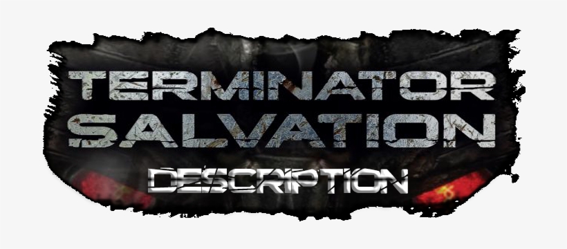 Terminator - Terminator Salvation The Future Begins - Free Transparent ...