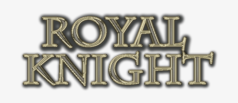 Royal Knight - Armor - Weapon Npc - Royal Knights Logo - Free ...