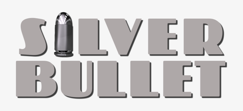 Silver Bullet Image - Silver Bullet - Free Transparent PNG Download ...