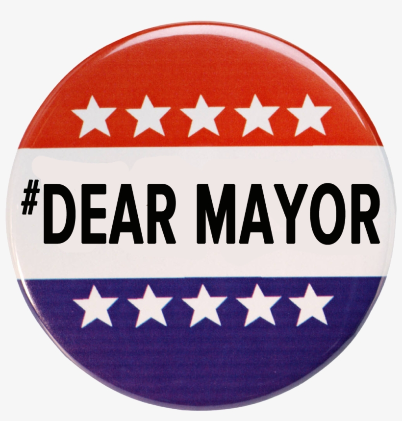 Dear-mayor - Vote For Mayor Sign - Free Transparent PNG Download - PNGkey
